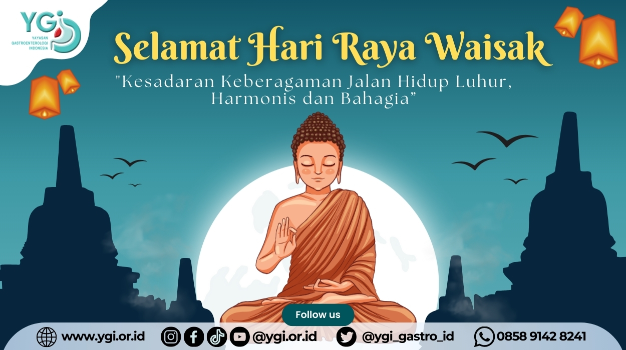 Selamat Hari Raya Waisak 2568 BE Tahun 2024! - Yayasan Gastroenterologi ...