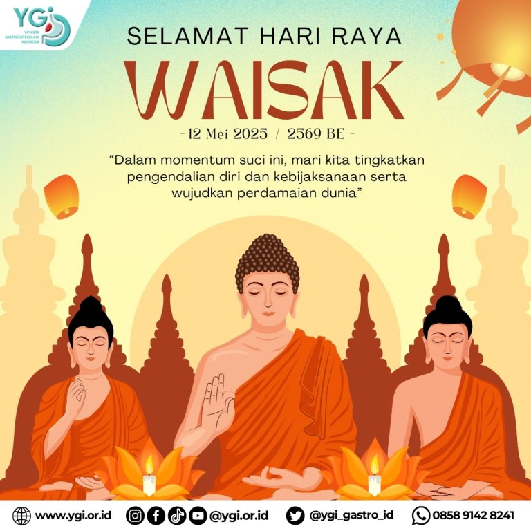 Selamat Hari Raya Waisak 2569 BE/Tahun 2025! - Yayasan Gastroenterologi ...